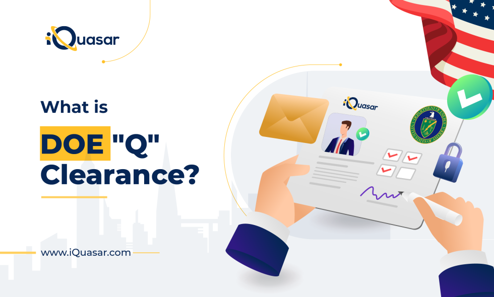 What is DOE “Q” clearance? - iQuasar LLC